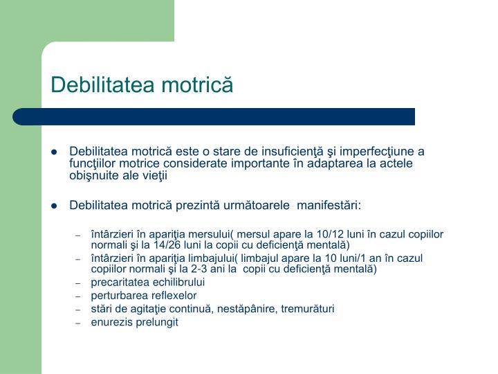 PPT - Metode de dezvoltare a structurilor perceptiv motrice Terapia ...