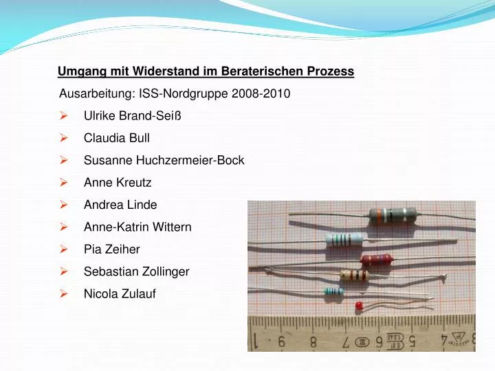 PPT - Umgang mit Widerstand im Beraterischen Prozess PowerPoint ...