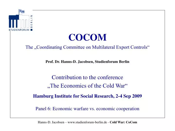 PPT - COCOM The „Coordinating Committee on Multilateral Export Controls ...