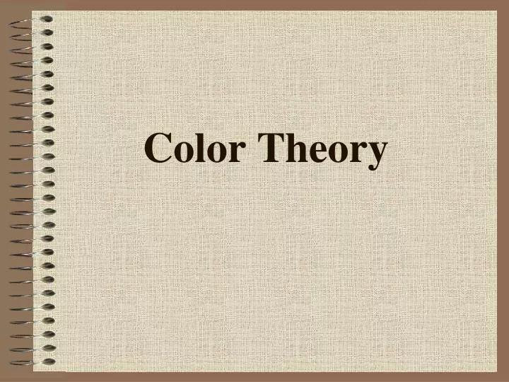 PPT - Color Theory PowerPoint Presentation, free download - ID:4773643