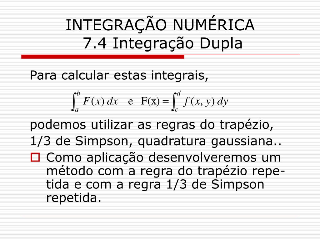 Ppt 7 IntegraÇÃo NumÉrica Parte 4 Powerpoint Presentation Free