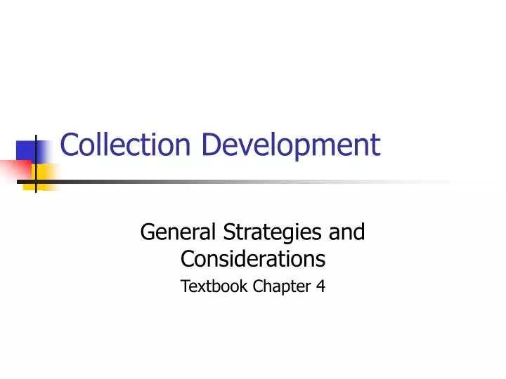PPT - Collection Development PowerPoint Presentation, free download ...