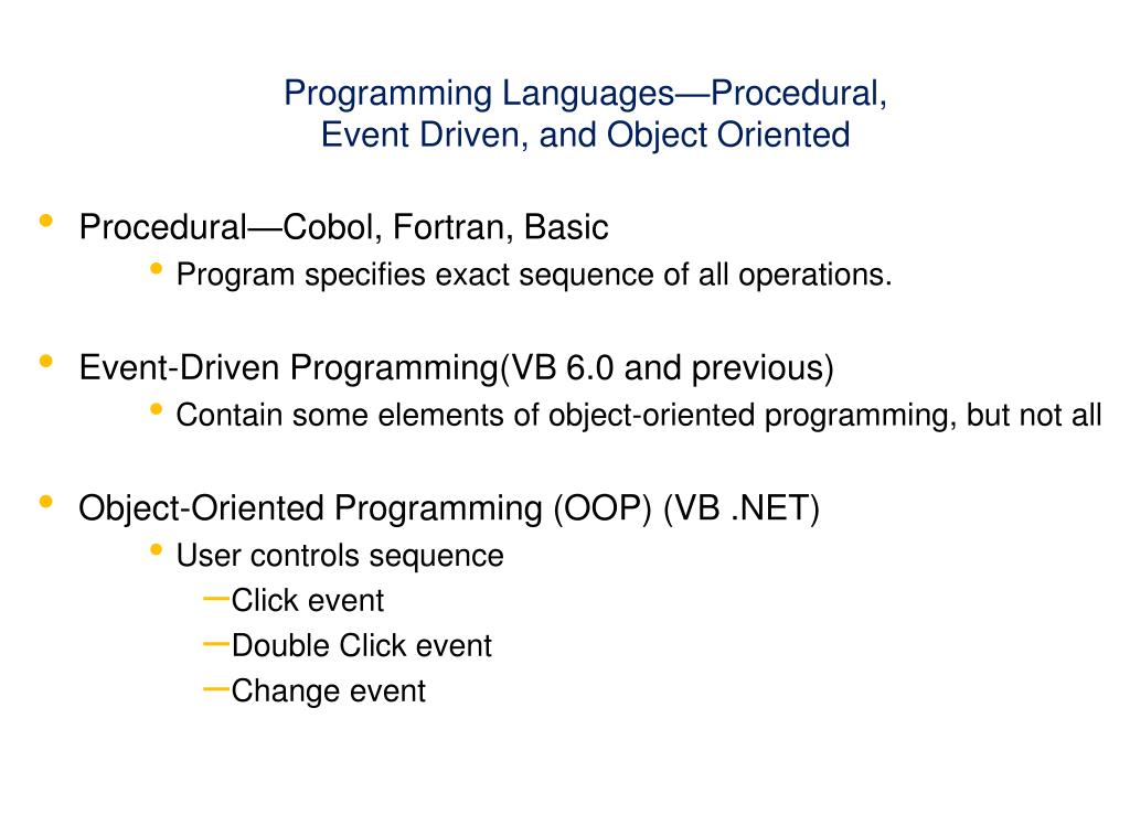 Ppt Programming Languages—procedural Event Driven And Object