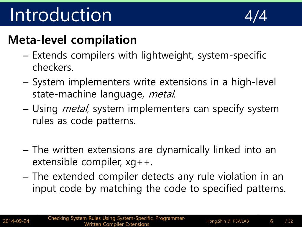 Ppt Checking System Rules Using System Specific Programmer Written Compiler Extensions