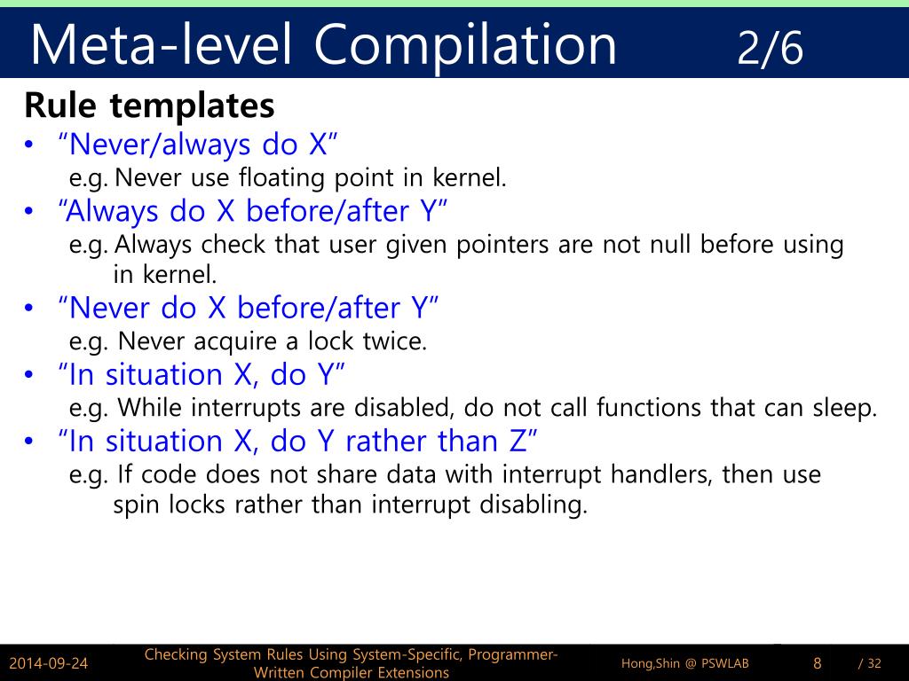 Ppt Checking System Rules Using System Specific Programmer Written Compiler Extensions