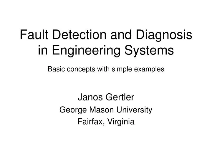 PPT - Fault Detection and Diagnosis in Engineering Systems Basic ...