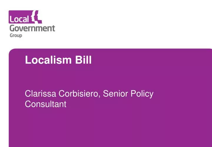 PPT - Localism Bill PowerPoint Presentation, free download - ID:4776525