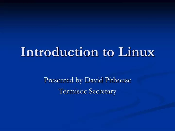 Ppt Introduction To Linux Powerpoint Presentation Free Download Id