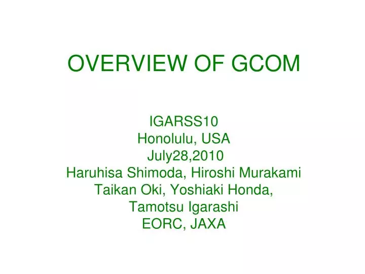 PPT - OVERVIEW OF GCOM PowerPoint Presentation, free download - ID:4777608