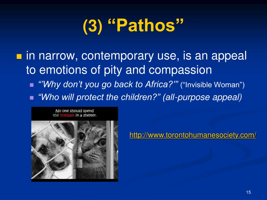 PPT - PATHOS - Emotional Appeal (adapted from Thos. Kane, Oxford Guide ...