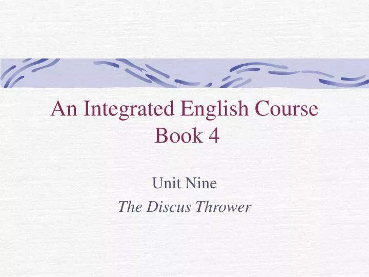 PPT - An Integrated English Course Book 4 PowerPoint Presentation, free ...