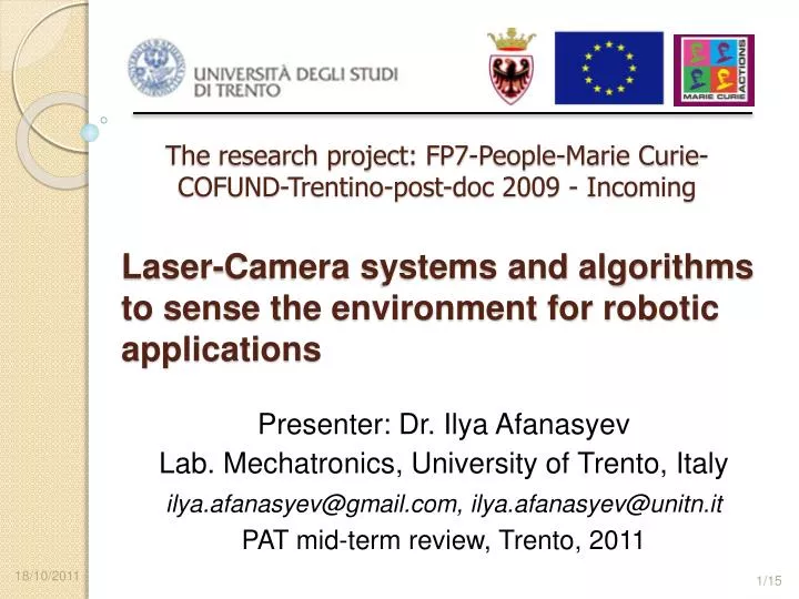PPT - Laser-Camera systems and algorithms to sense the environment for ...