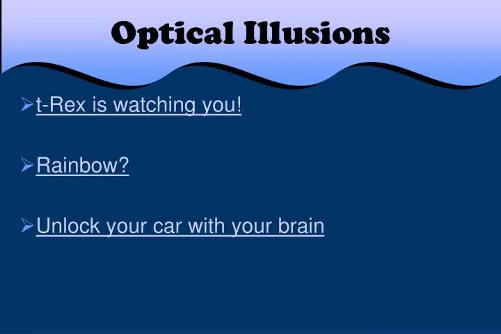 PPT - Optical Illusions PowerPoint Presentation, free download - ID:4778018