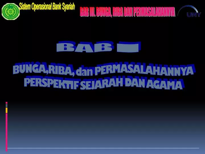 PPT - BUNGA,RIBA, dan PERMASALAHANNYA PERSPEKTIF SEJARAH DAN AGAMA ...