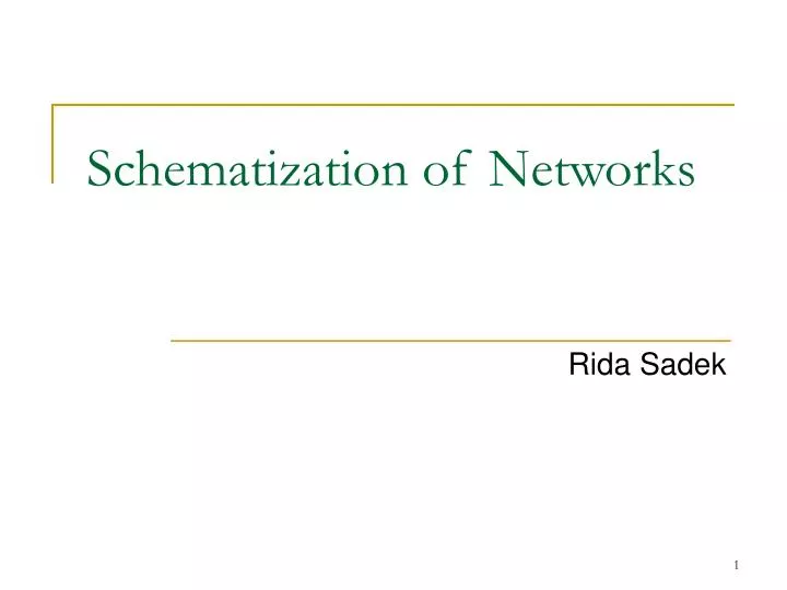 PPT - Schematization of Networks PowerPoint Presentation, free download ...