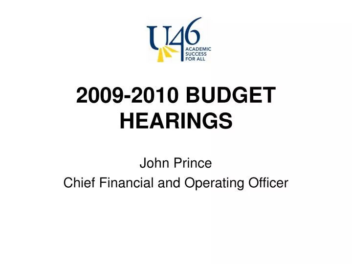PPT - 2009-2010 BUDGET HEARINGS PowerPoint Presentation, free download ...
