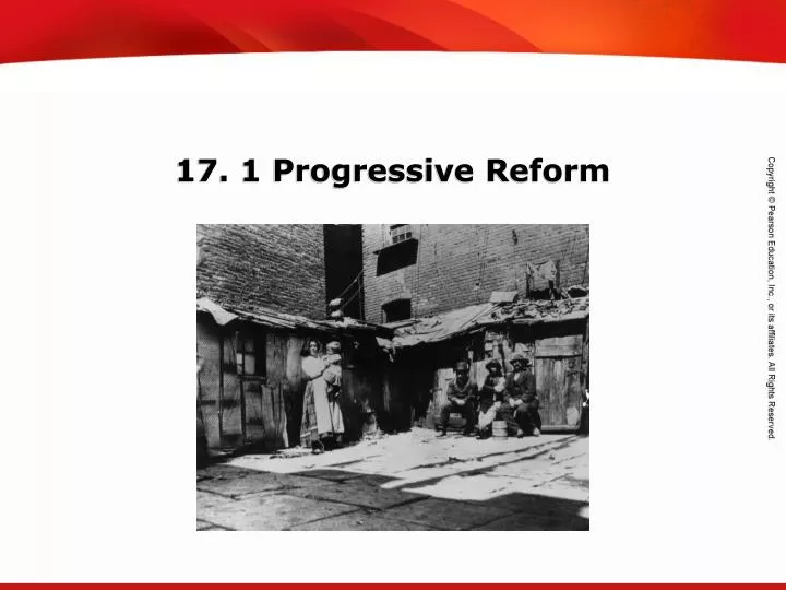 PPT - 17. 1 Progressive Reform PowerPoint Presentation, free download ...