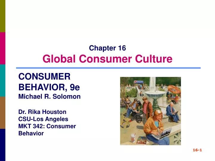 PPT - Chapter 16 Global Consumer Culture PowerPoint Presentation, free ...