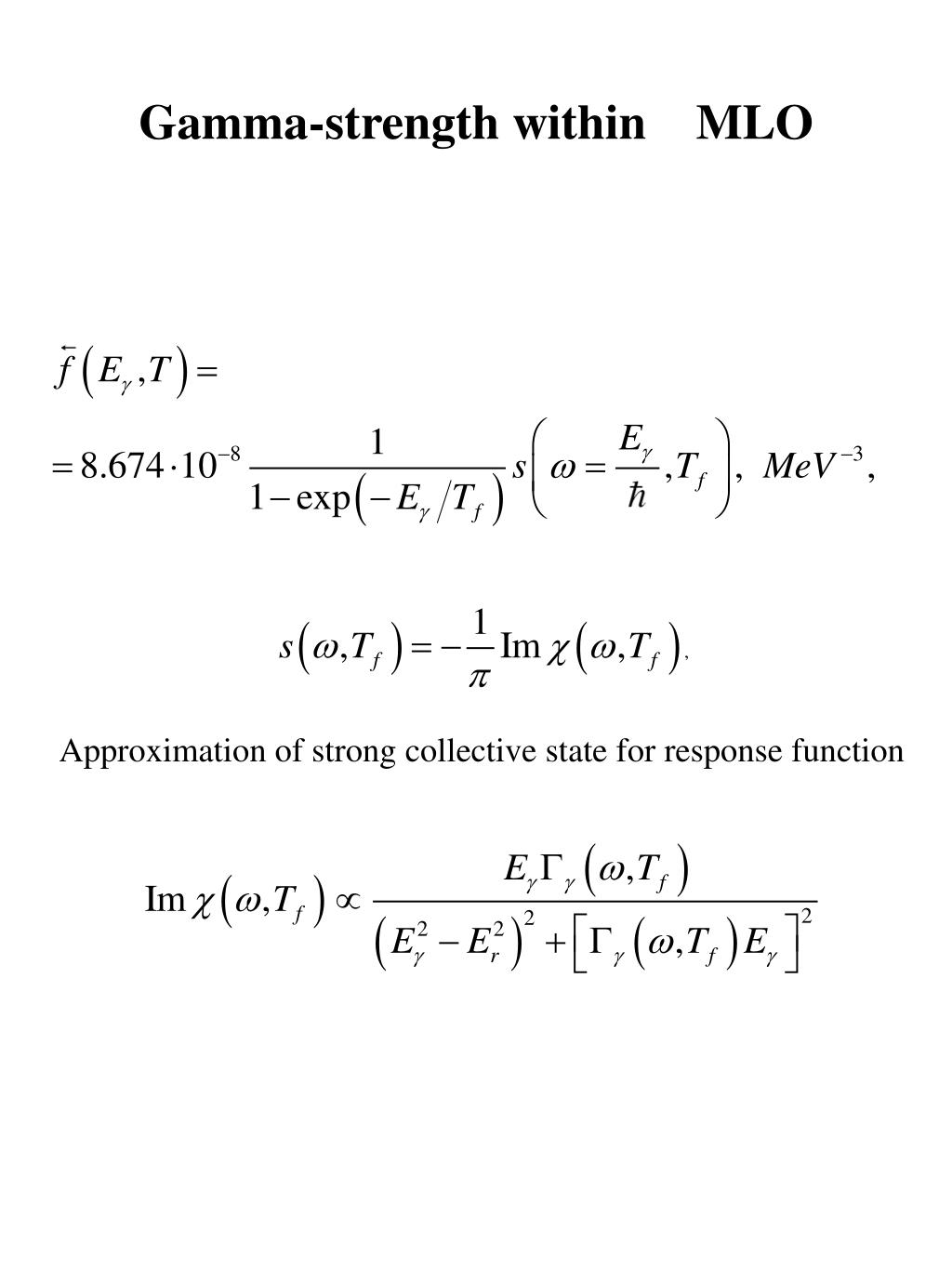 Ppt The Simplified Description Of Dipole Radiative Strength Function