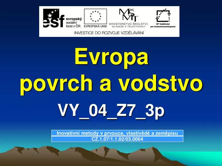 PPT - Evropa povrch a vodstvo PowerPoint Presentation, free download ...