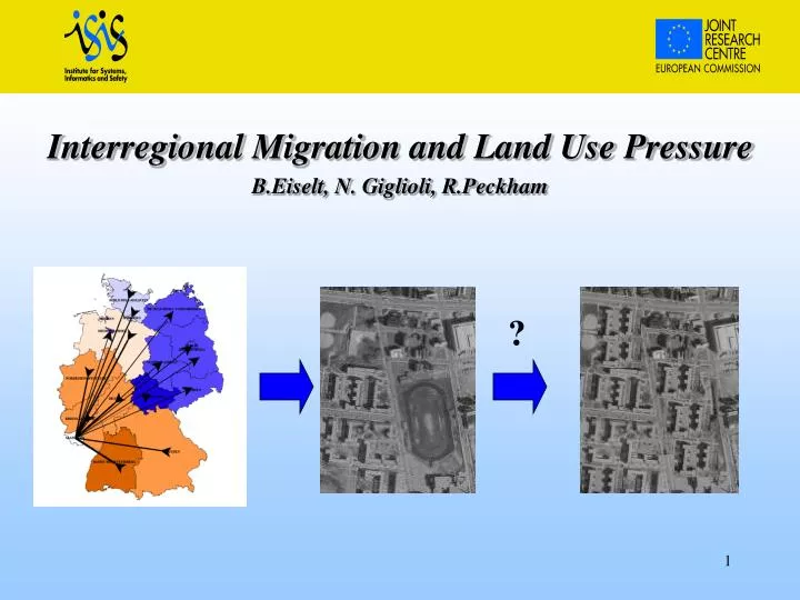 PPT - Interregional Migration and Land Use Pressure B.Eiselt, N ...