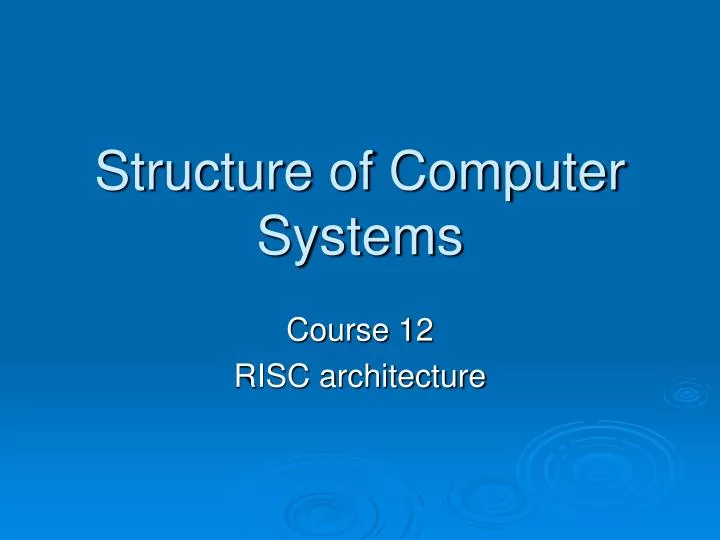 PPT - Structure of Computer Systems PowerPoint Presentation, free ...