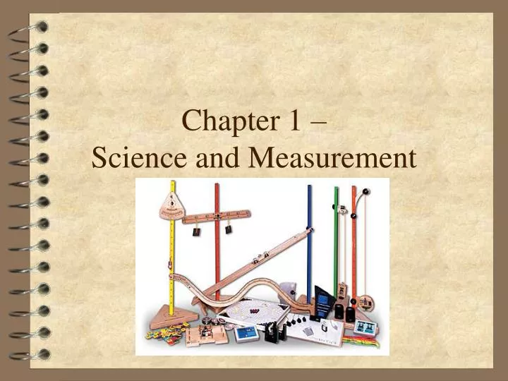 PPT - Chapter 1 – Science and Measurement PowerPoint Presentation, free ...