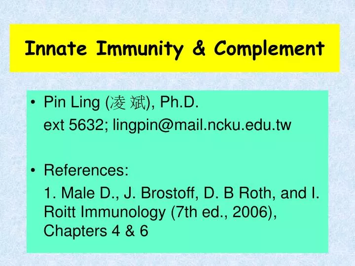 PPT - Innate Immunity & Complement PowerPoint Presentation, free ...