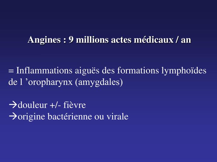 PPT - Les Angines : Étiologies, Diagnostic, Évolution, Traitement ...