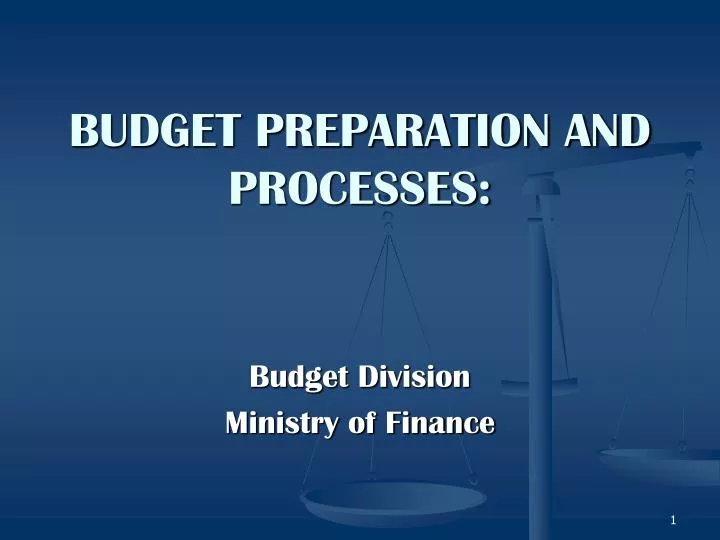 PPT - BUDGET PREPARATION AND PROCESSES: PowerPoint Presentation, free ...