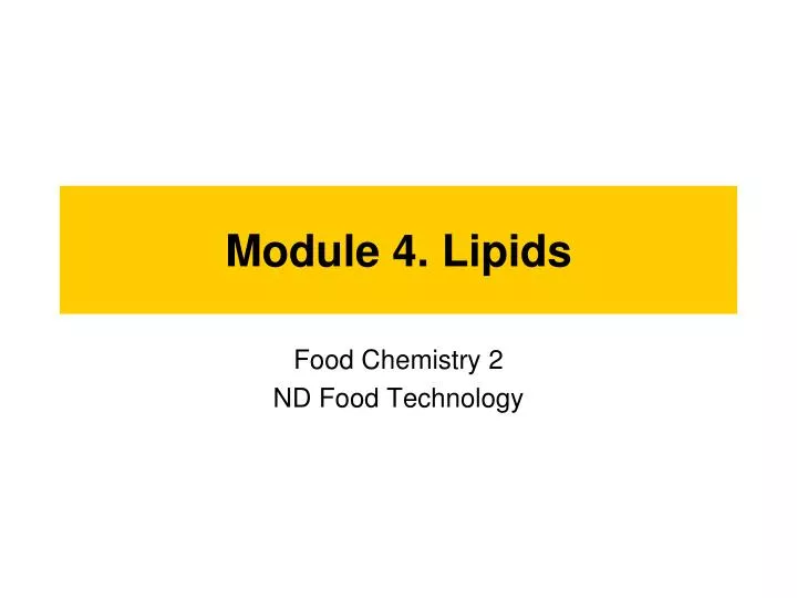 PPT - Module 4. Lipids PowerPoint Presentation, free download - ID:4787929