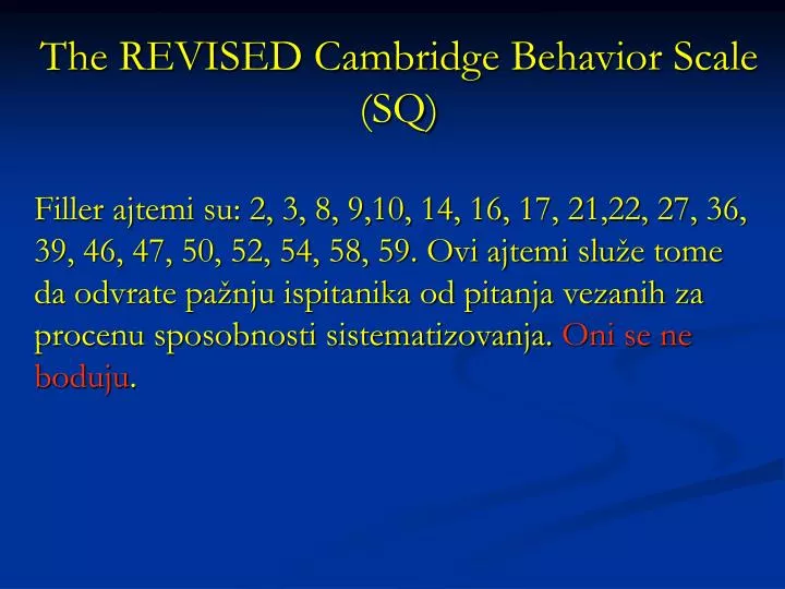 PPT - The REVISED Cambridge Behavior Scale (SQ) PowerPoint Presentation ...
