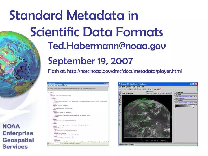 PPT - Standard Metadata in Scientific Data Formats PowerPoint ...