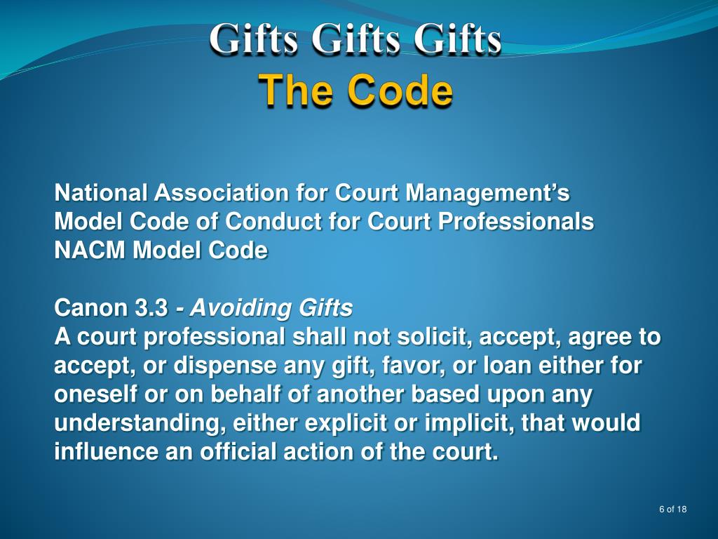 PPT - Practical Applications of Ethics Codes: Gifts Gifts Gifts – Court ...