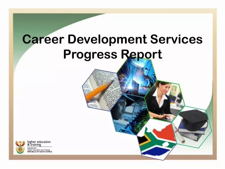 PPT - Career Development Services Progress Report PowerPoint ...