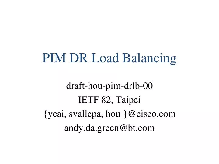 PPT - PIM DR Load Balancing PowerPoint Presentation, free download - ID ...