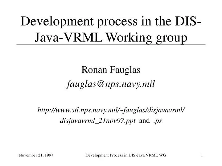 PPT - Development process in the DIS-Java-VRML Working group PowerPoint ...