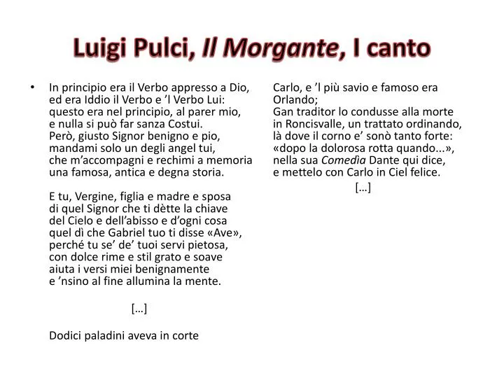 PPT - Luigi Pulci, Il Morgante , I canto PowerPoint Presentation, free ...
