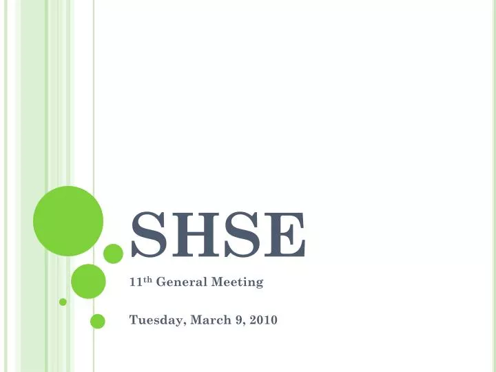 PPT - SHSE PowerPoint Presentation, free download - ID:4795232