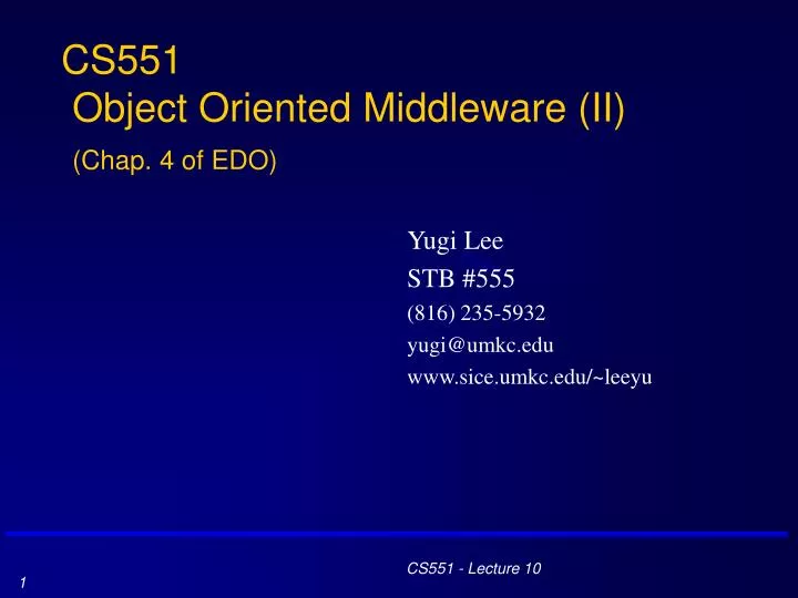 Ppt Cs551 Object Oriented Middleware Ii Chap 4 Of Edo Powerpoint 5620