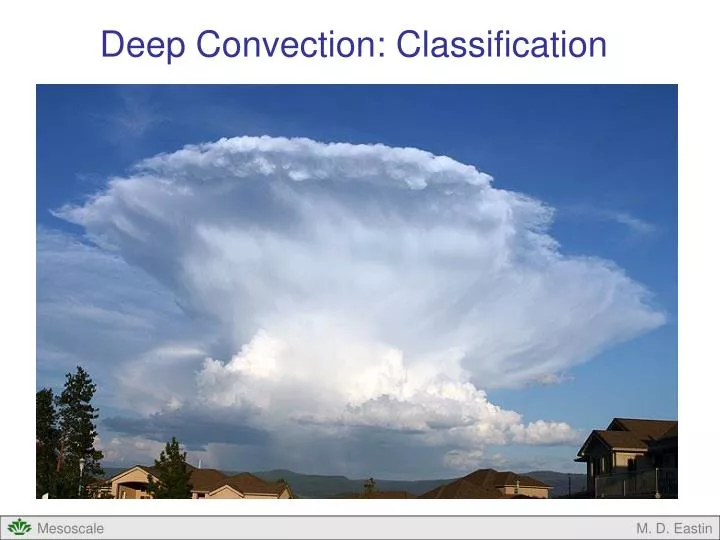 PPT - Deep Convection: Classification PowerPoint Presentation, free ...