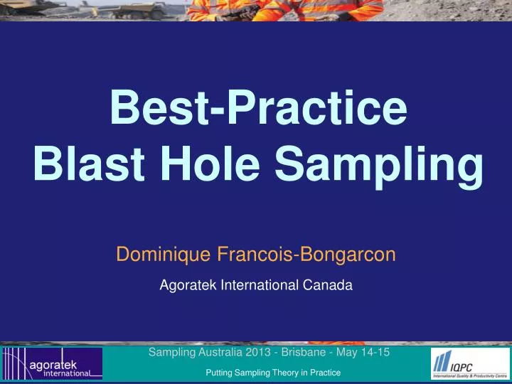 PPT - Best-Practice Blast Hole Sampling PowerPoint Presentation, free download - ID:4797223