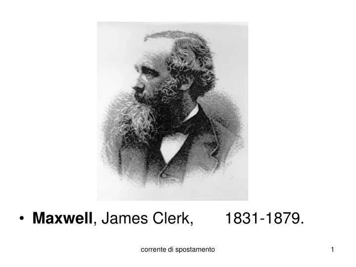 PPT - Maxwell , James Clerk, 1831-1879. PowerPoint Presentation, free ...