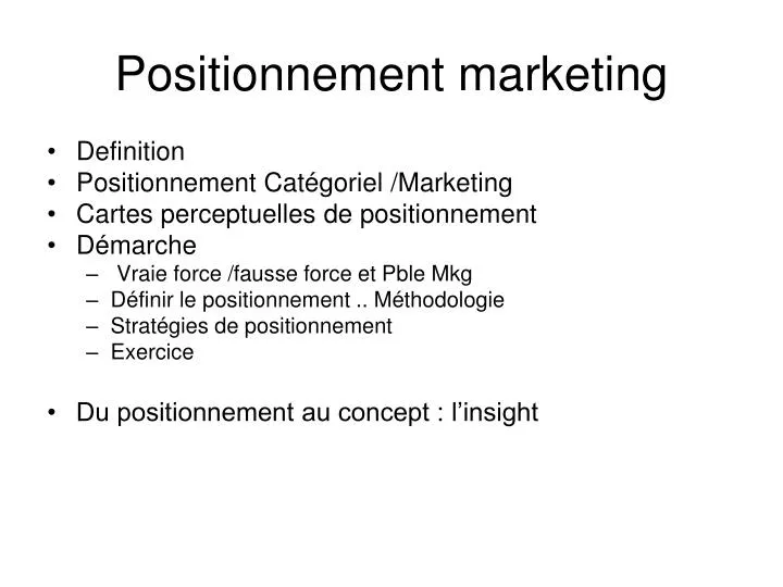 PPT - Positionnement marketing PowerPoint Presentation, free download ...