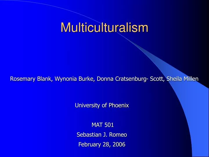 PPT - Multiculturalism PowerPoint Presentation, free download - ID:4797498