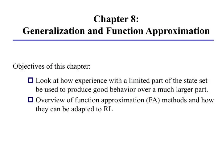Ppt Chapter 8 Generalization And Function Approximation Powerpoint