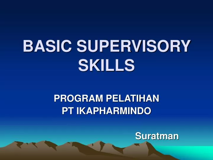 PPT - BASIC SUPERVISORY SKILLS PowerPoint Presentation, free download ...