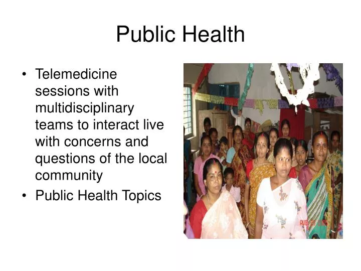 PPT - Public Health PowerPoint Presentation, free download - ID:4798169