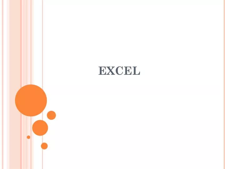 PPT - EXCEL PowerPoint Presentation, free download - ID:4798511