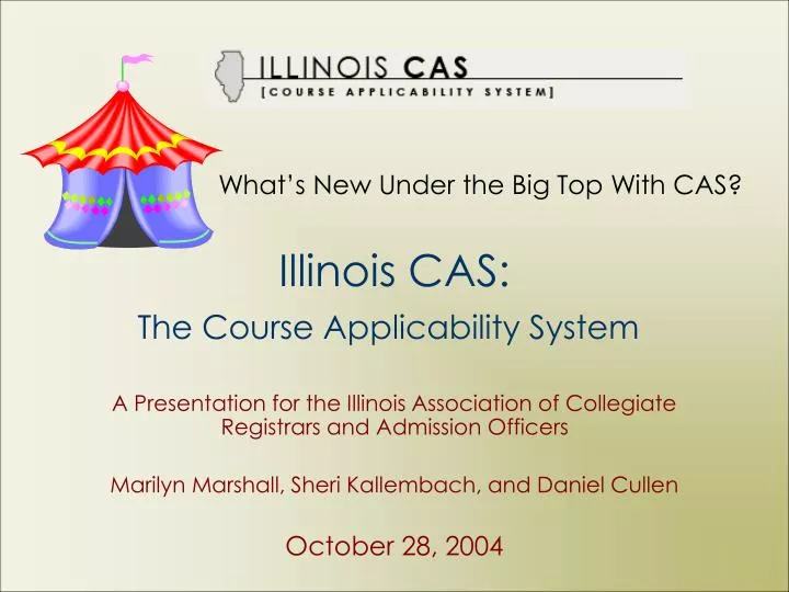 PPT - Illinois CAS: The Course Applicability System PowerPoint ...